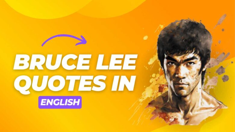 100+ Bruce Lee Quotes in English | Bruce Lee Thoughts | Bruce Lee Quotes